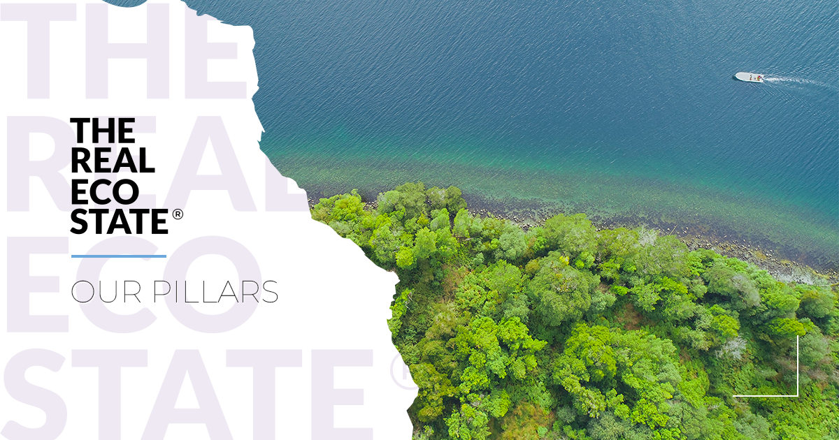 The Real Eco State | Our pillars